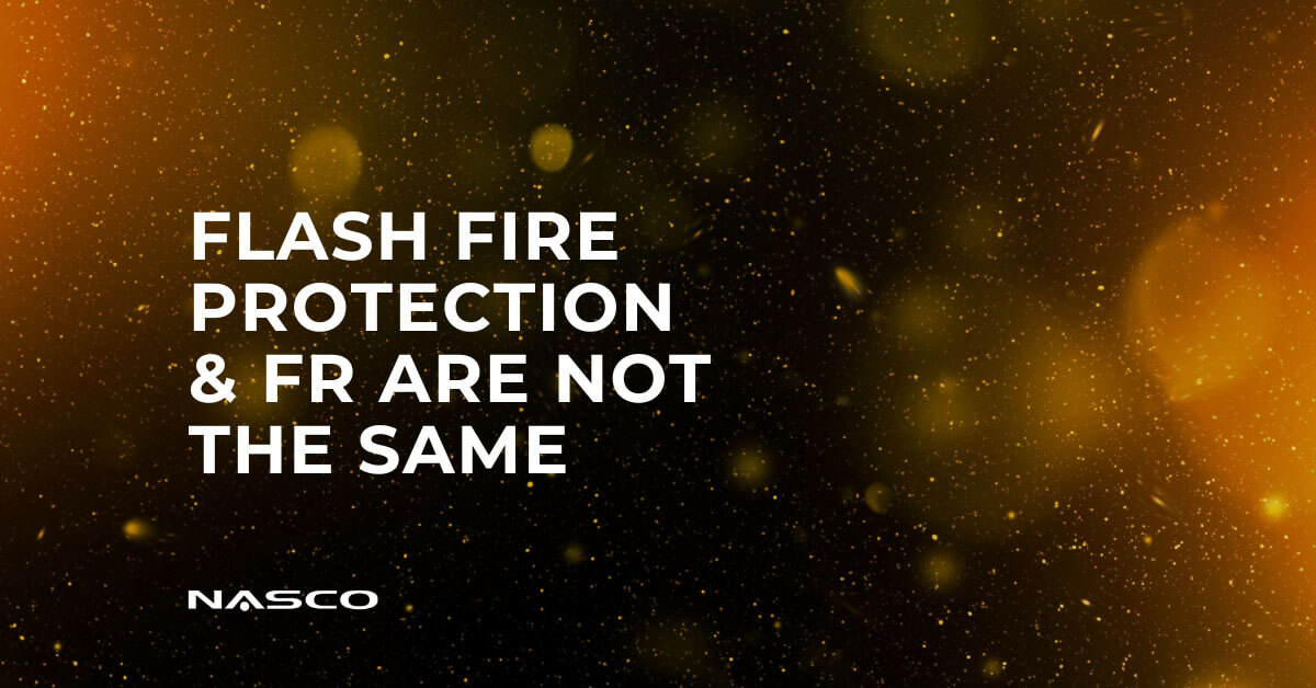 Flash Fire Protection and FR are Not the Same