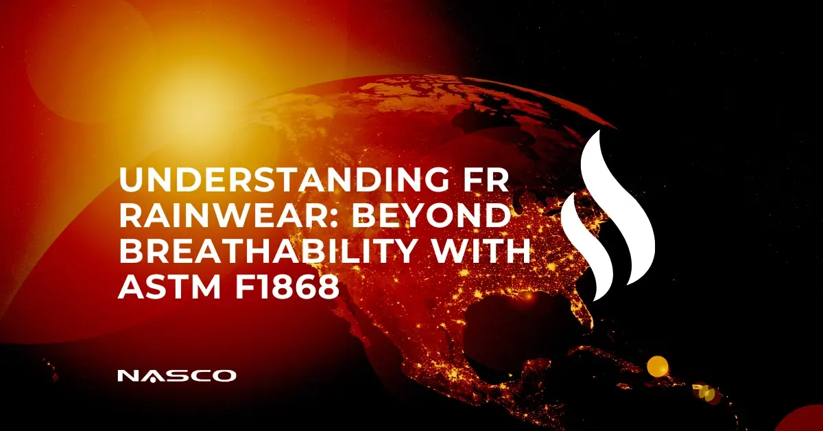 ASTM F1868 Understanding FR Rainwear: Beyond Breathability