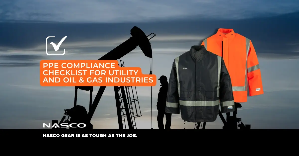 PPE Compliance Checklist for Utility and Oil & Gas Industries