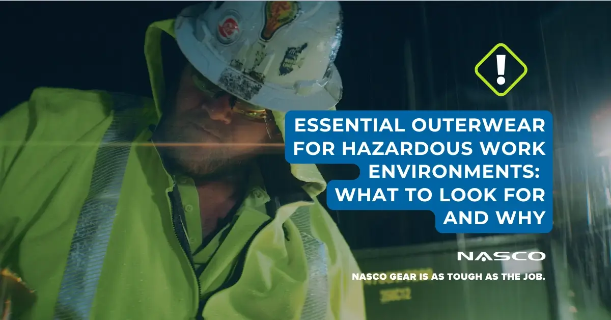 Outerwear for Hazardous Work Environments: Essential Gear
